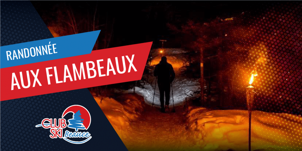 27 Janvier 2024 Randonnée aux Flambeaux - Club Ski Beauce